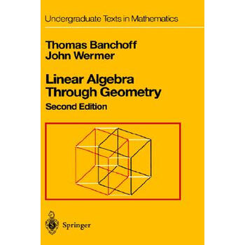 【】Linear Algebra Through Geometry