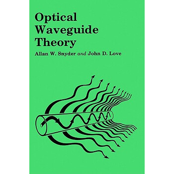 【】Optical Waveguide Theory