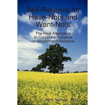 【】Self-Reliance for Have-Nots and
