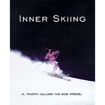 【】Inner Skiing: Revised Edition