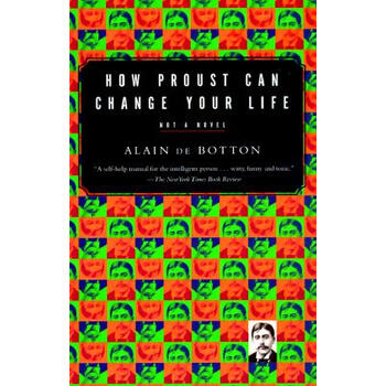【】How Proust Can Change Your Life