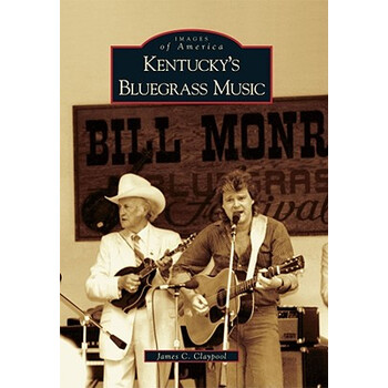 【】Kentucky's Bluegrass Music