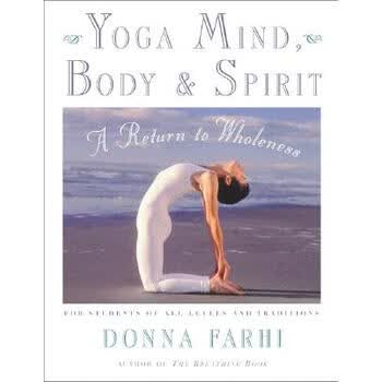 【】Yoga Mind, Body & Spirit: A Return t