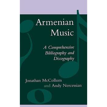 【】Armenian Music: A Comprehensive
