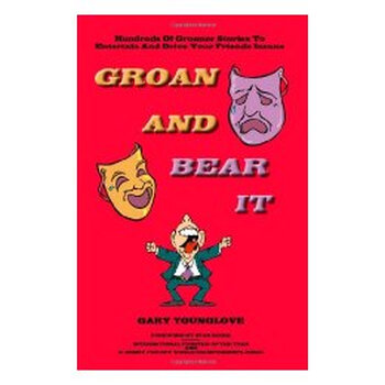 【】Groan and Bear It