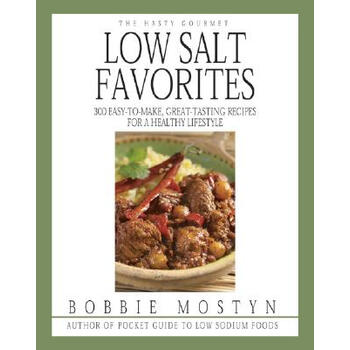 【】The Hasty Gourmet Low Salt Favorites:
