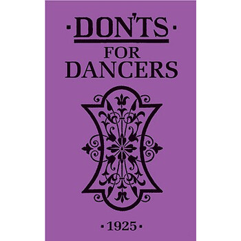 【】Don'ts for Dancers