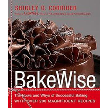 【】Bakewise: The Hows and Whys o