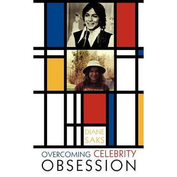 【】Overcoming Celebrity Obsession