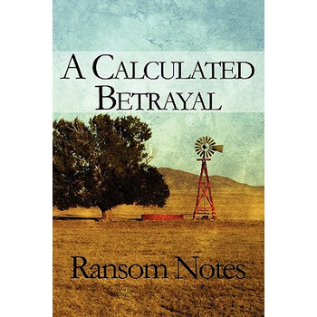 【】A Calculated Betrayal
