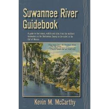 【】Suwannee River Guidebook
