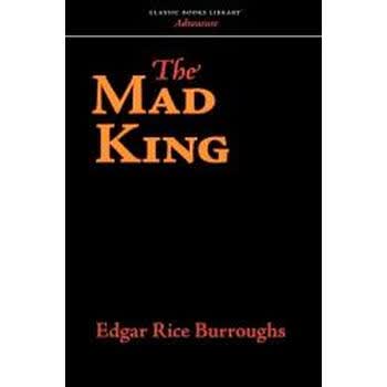 【】The Mad King