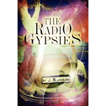 【】The Radio Gypsies