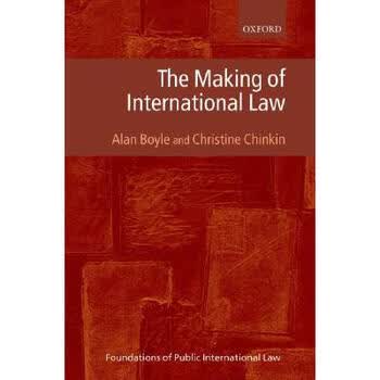 The Making of International Law