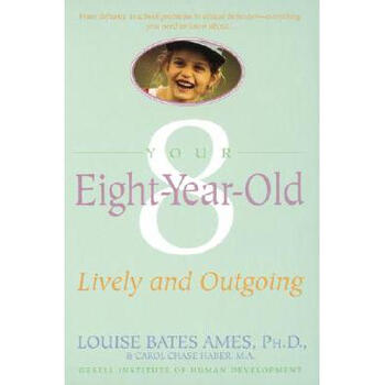 Your Eight Year Old: Lively and Outgoing