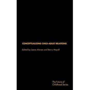 Conceptualising Child-Adult Relations