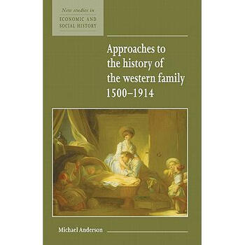 Approaches to the History of the Western Fam...