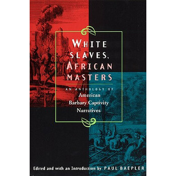 【】White Slaves, African Masters: