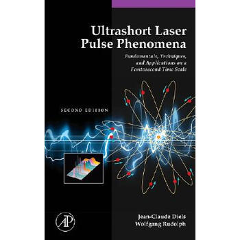 【】Ultrashort Laser Pulse Phenomena: