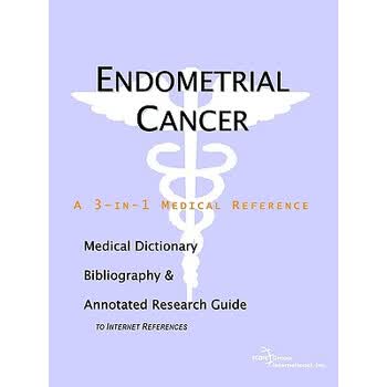 【】Endometrial Cancer - A Medical