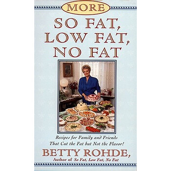 【】More So Fat, Low Fat, No Fat for Family