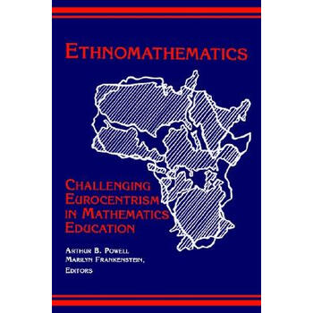【】Ethnomathematics: Challenging