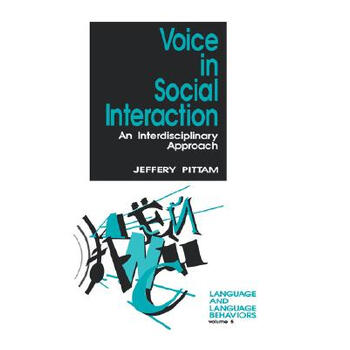 【】Voice in Social Interaction: A