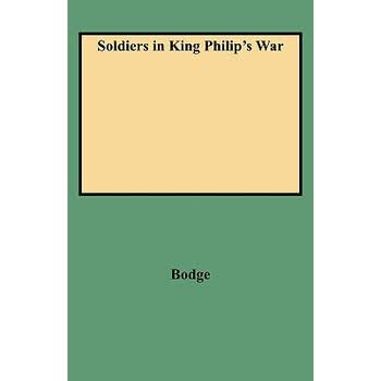【】Soldiers in King Philip's War