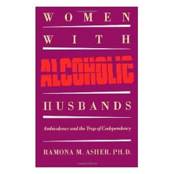 【】Women with Alcoholic Husbands