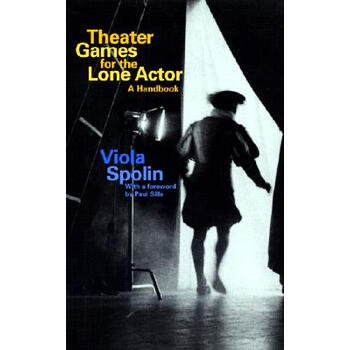 【】Theater Games for the Lone Actor