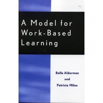【】A Model for Work-Based Learning