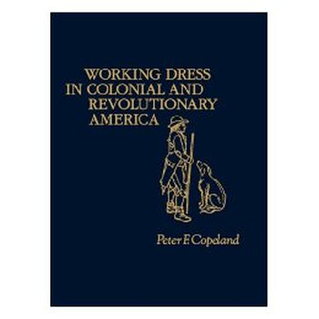 【】Working Dress in Colonial and