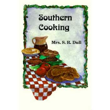 【】Southern Cooking