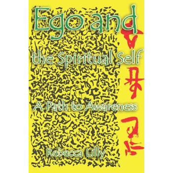 【】Ego and the Spiritual Self