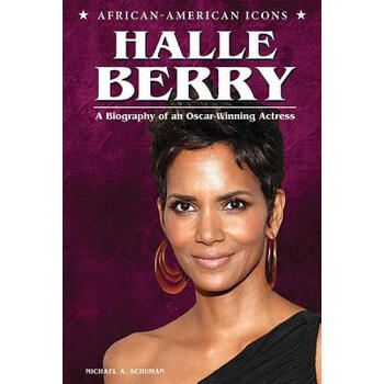 【】Halle Berry: A Biography of