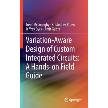 【】Variation-Aware Design of Custom