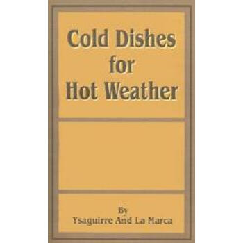 【】Cold Dishes for Hot Weather