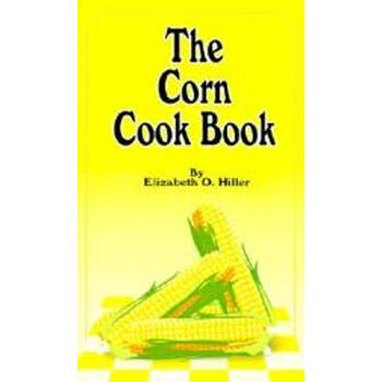 【】The Corn Cook Book