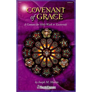 【】Covenant of Grace: A Cantata for Holy