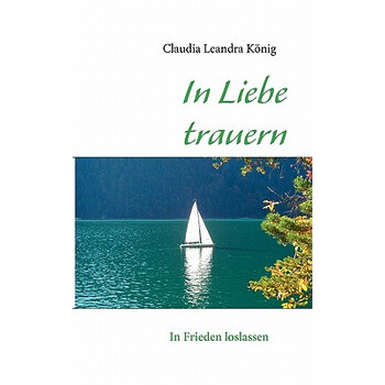 【】In Liebe Trauern