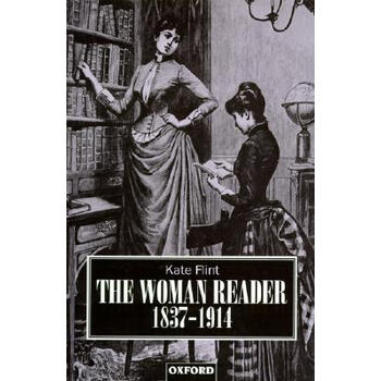 【】The Woman Reader, 1837-1914