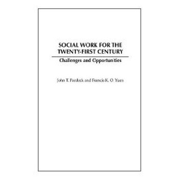 【】Social Work for the Twenty-Firs