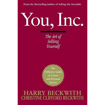 【】You, Inc.: The Art of Selling