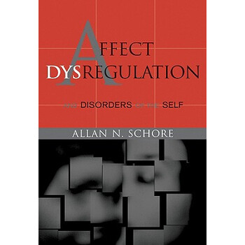 【】Affect Dysregulation and Disorders of