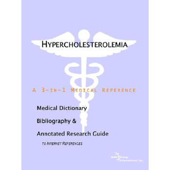 【】Hypercholesterolemia: A Medical