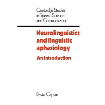【】Neurolinguistics and Linguistic