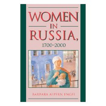 【】Women in Russia, 1700-2000