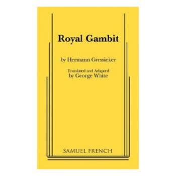 【】Royal Gambit