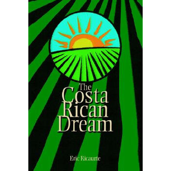 【】The Costa Rican Dream