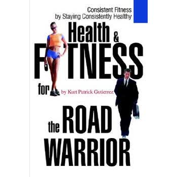 【】Health & Fitness for the Road